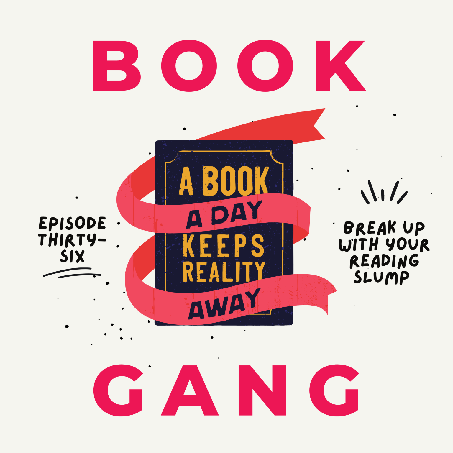 Book Gang Podcast Episode 36: Break Up with your Reading Slump - MomAdvice