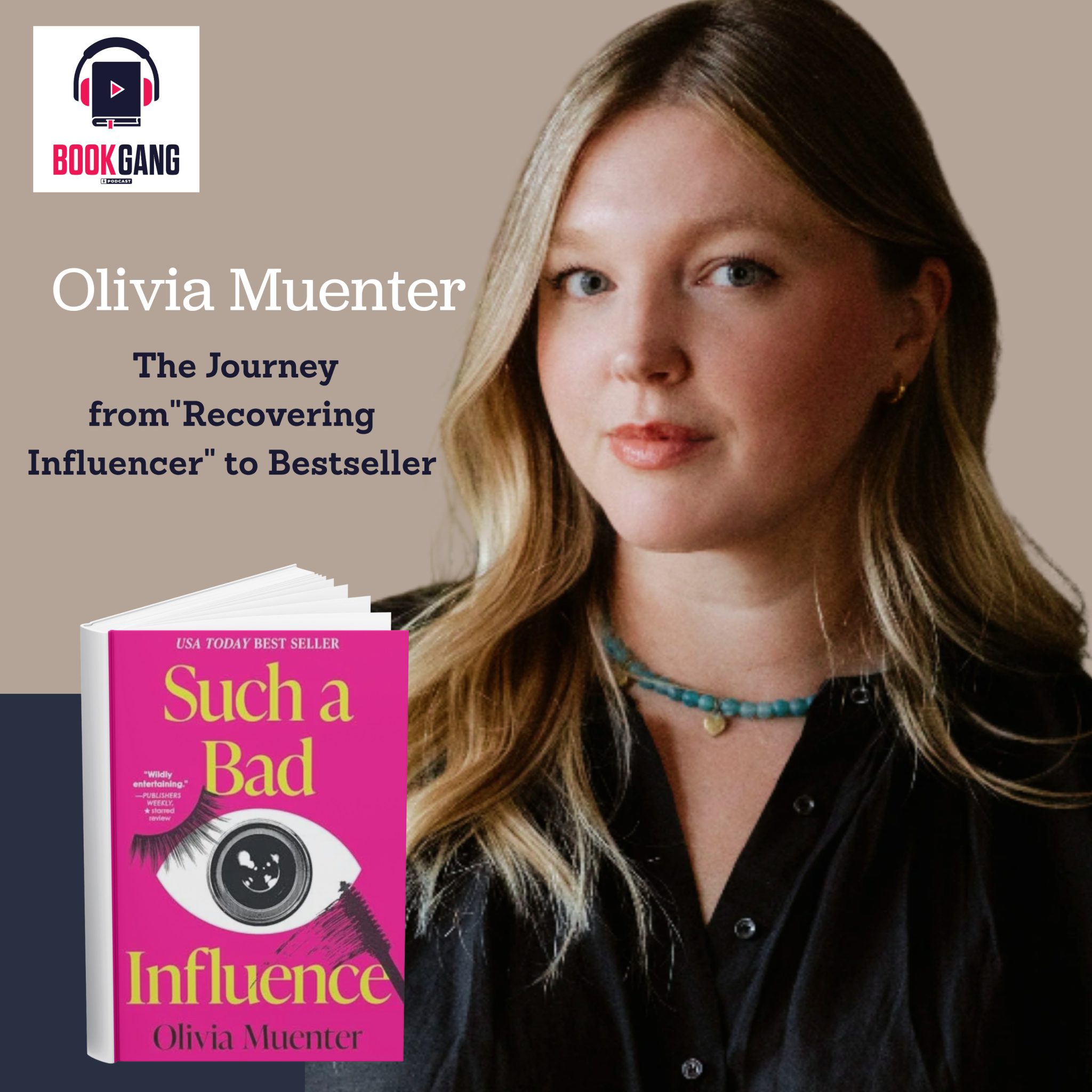 Olivia Muenter- Such a Bad Influence (Podcast) - MomAdvice